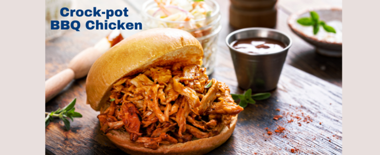 Crock-pot BBQ Chicken – Our Military Life Blog